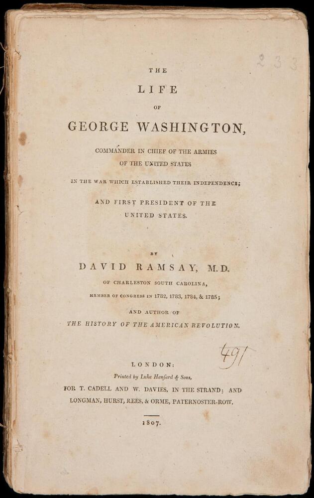 The Life of George Washington, Commander in the Chief of the Armies of ...
