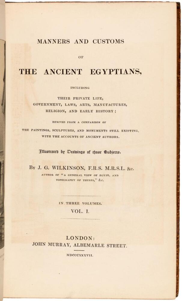 Manners and Customs of the Ancient Egyptians [&] A Second Series of ...