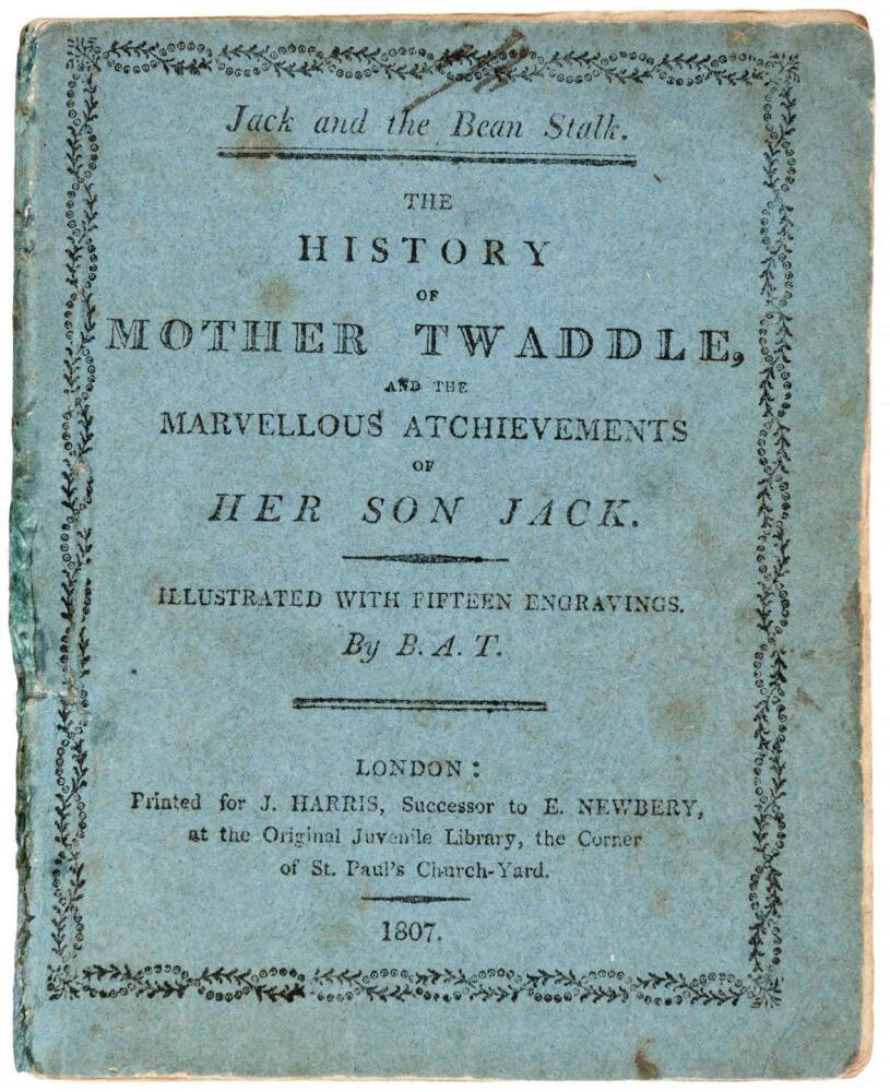 The History of Mother Twaddle and the Marvelous Atchievements(sic) of ...