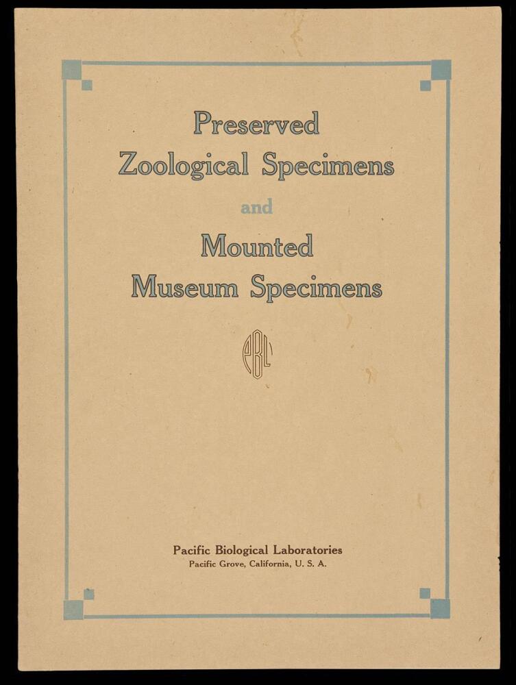 Pacific Biological Laboratories Catalog, Comprising the Complete ...