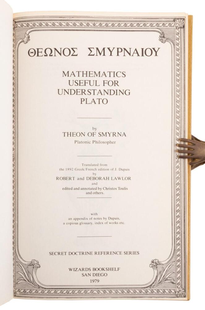 Theon of Smyrna: Mathematics Useful for Understanding Plato Or ...