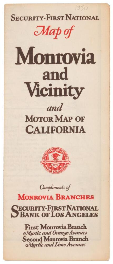 Security-First National Map of Monrovia and Vicinity and Motor Map of ...