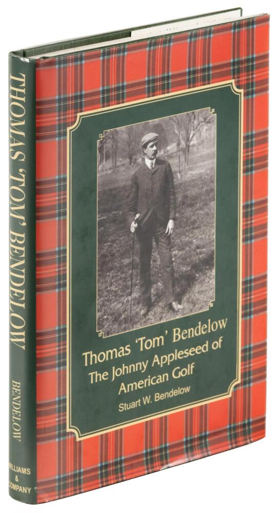 Thomas 'Tom' Bendelow: The Johnny Appleseed of Golf