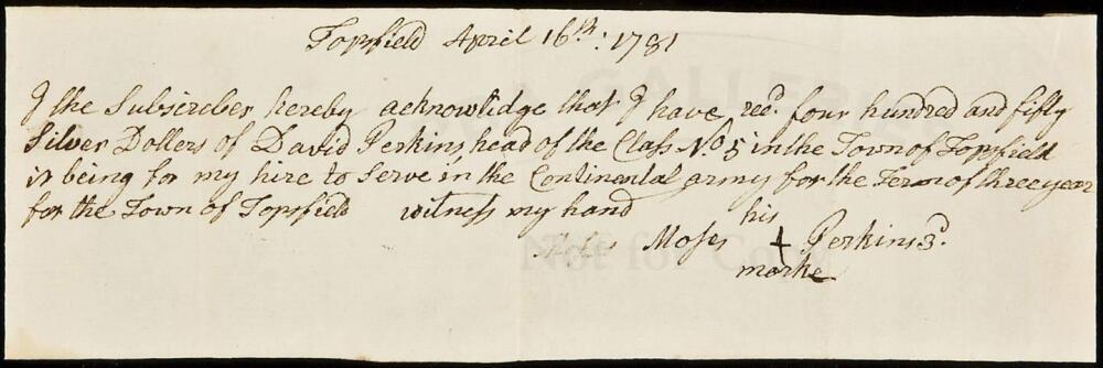 Manuscript receipt, signed by Moses Perkins with an X, for 450 silver ...