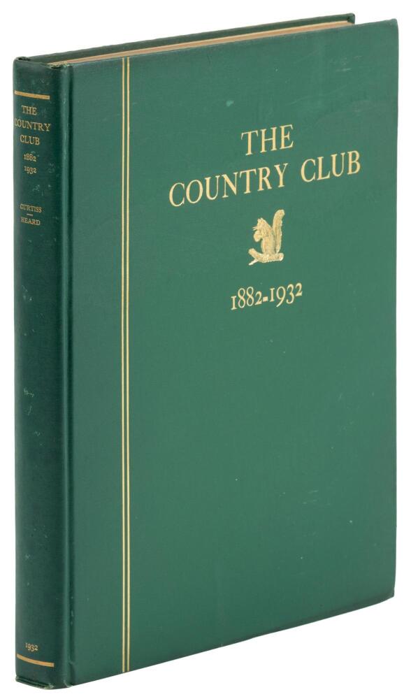 The Country Club, 1882-1932