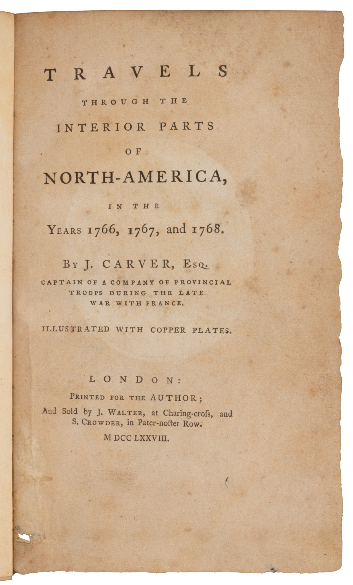 Travels Through the Interior Parts of North America, in the Years 1766 ...