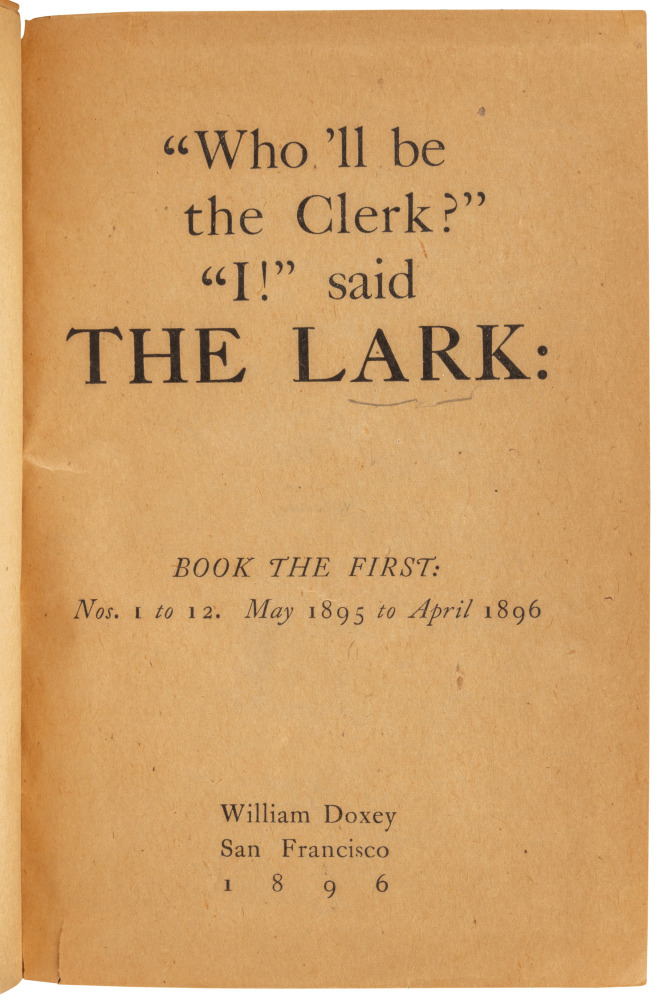 The Lark. Book I & Book II, Numbers 1-24, plus the Epi-Lark