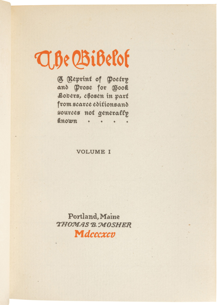 The Bibelot: A Reprint of Poetry and Prose for Book Lovers