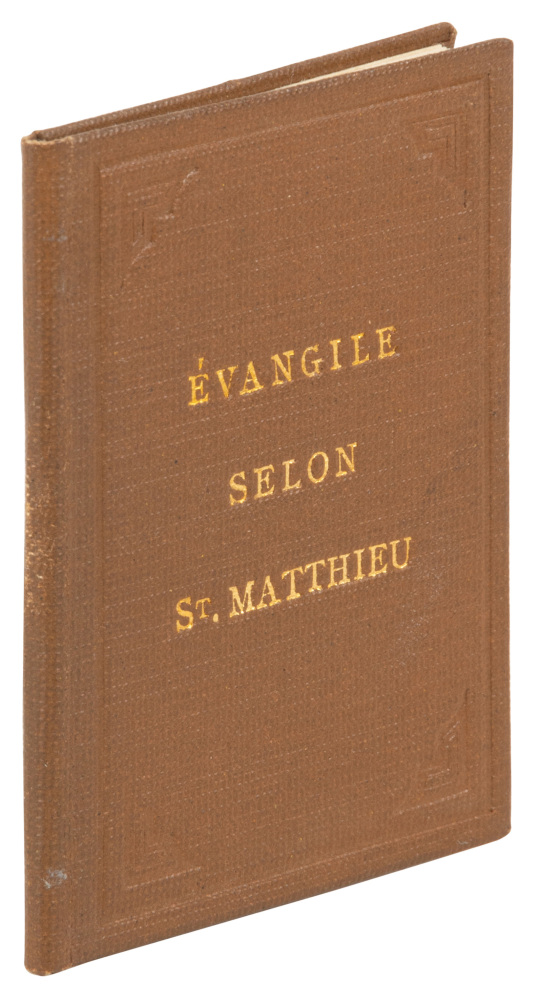 Evangile de Notre Seigneur Jesus-Christ Selon Saint Matthieu