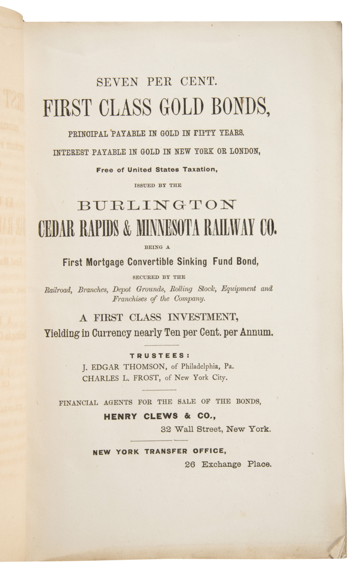 Seven Per Cent First Class Gold Bonds, Principal Payable in Gold in ...