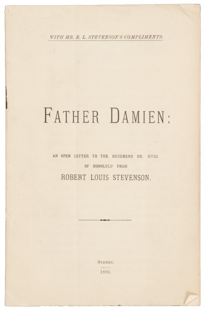 Father Damien: An Open Letter to the Reverend Dr. Hyde of Honolulu from ...