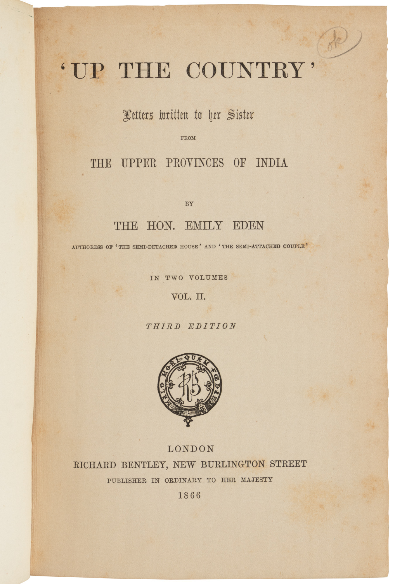 Up the Country: Letters Written to Her Sister from the Upper Provinces ...