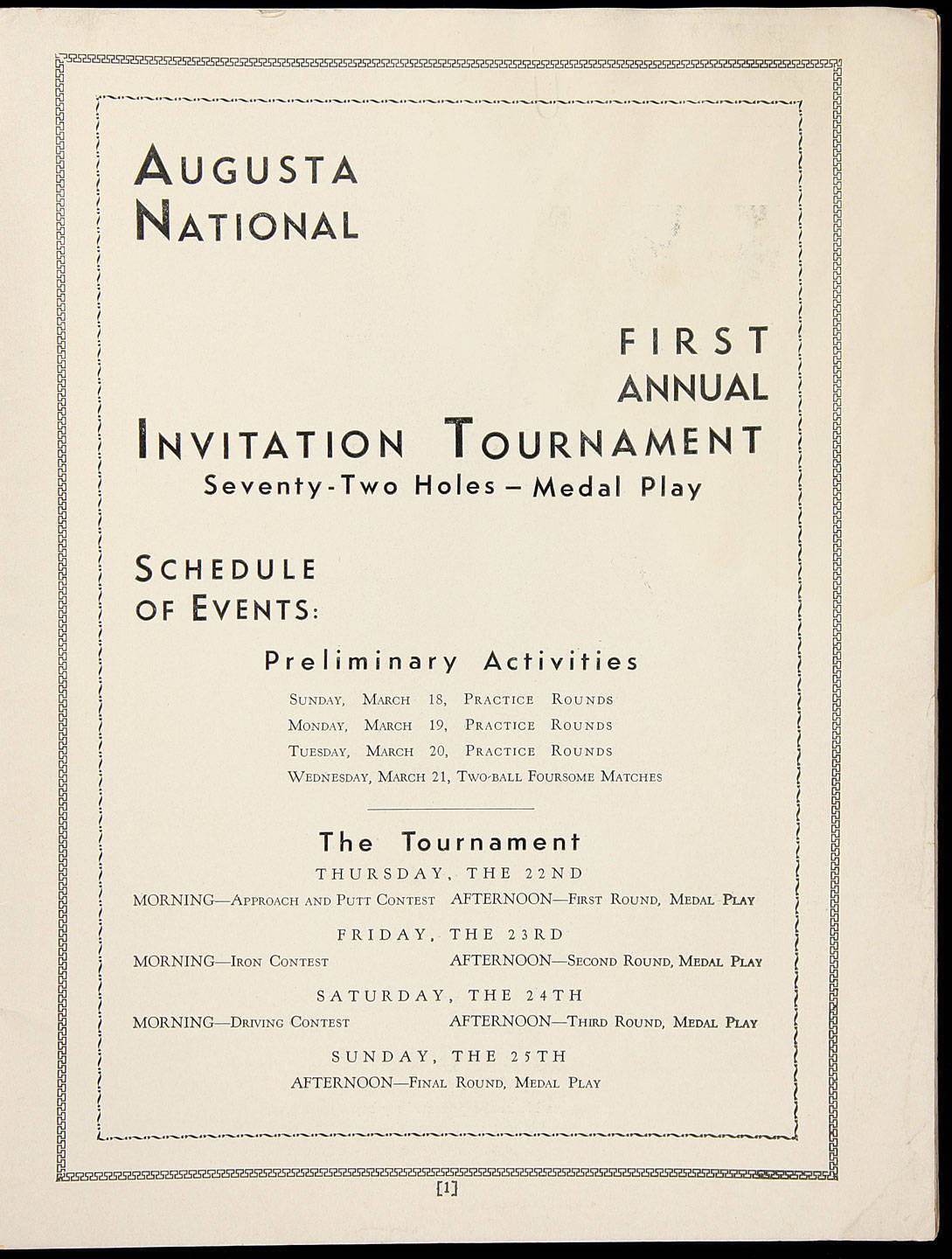 First Annual Invitation Tournament, Augusta National Golf Club. March ...