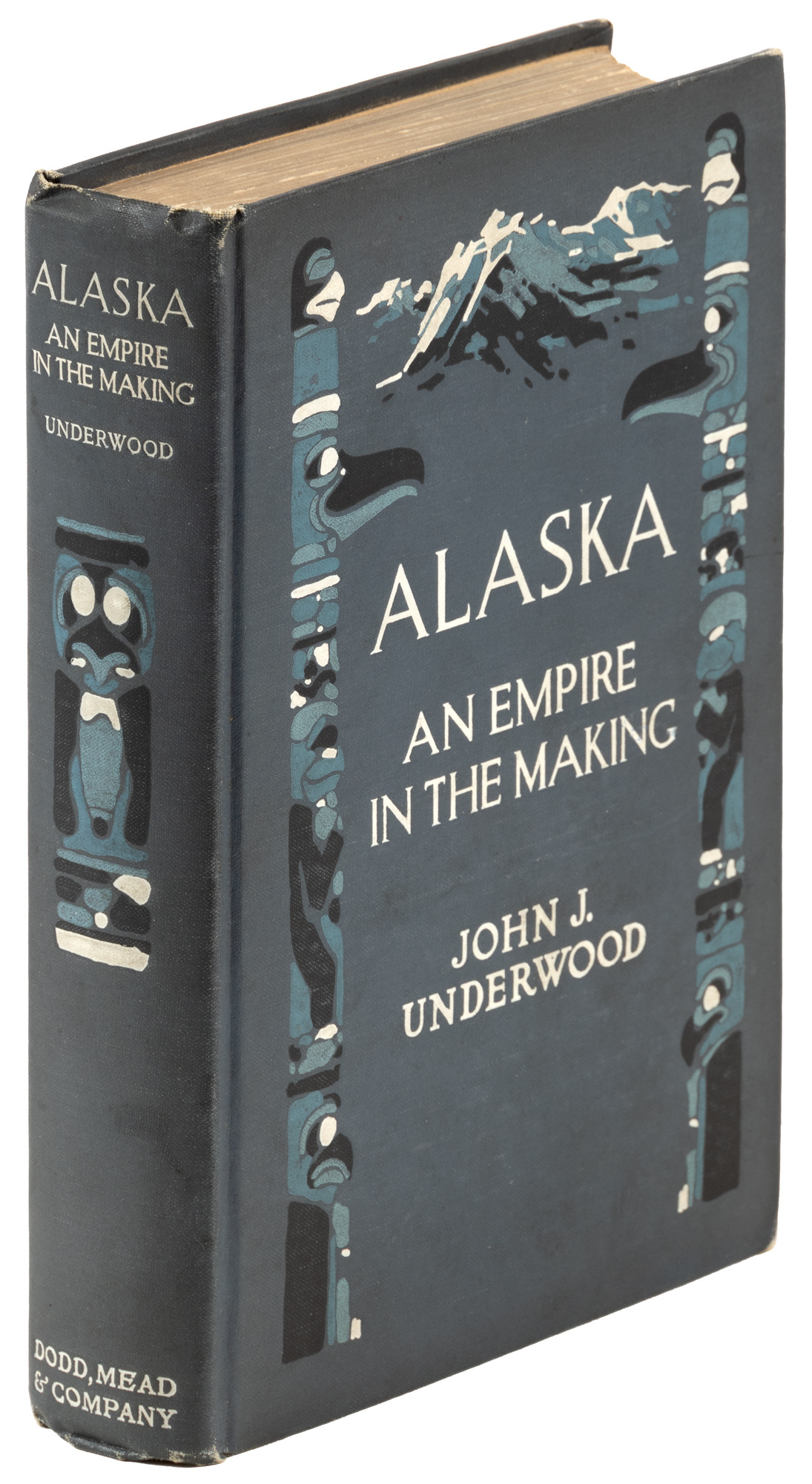 Alaska: An Empire in the Making