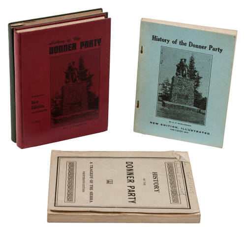 History of the Donner Party: A Tragedy of the Sierra