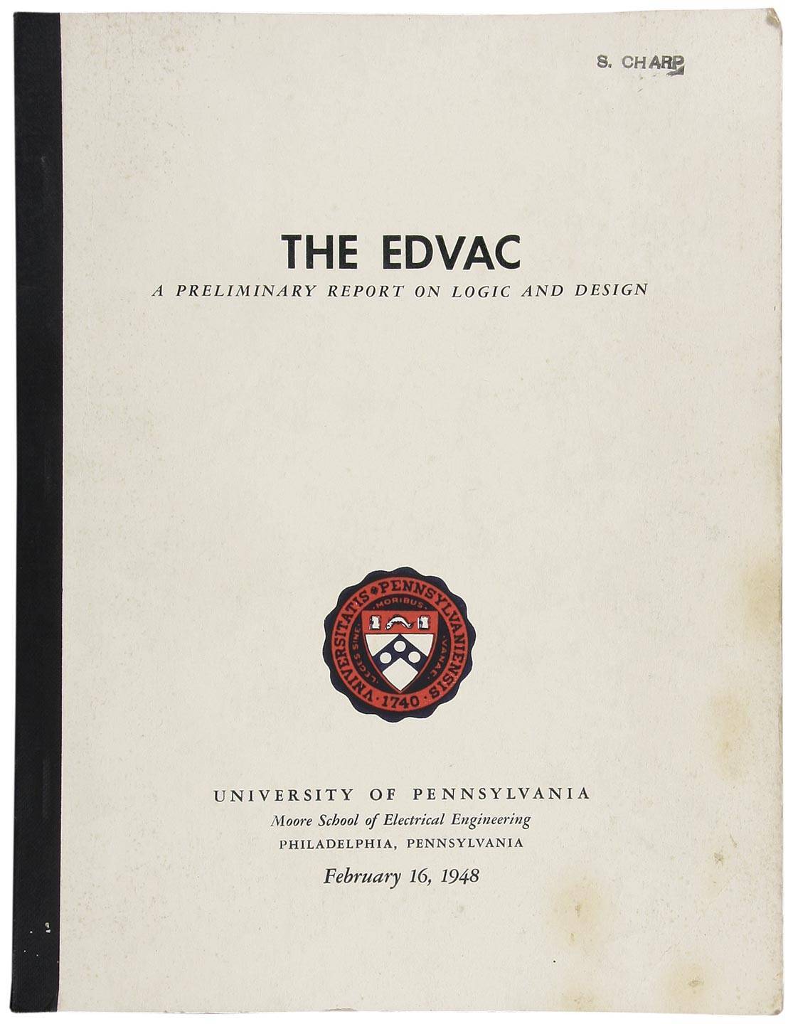 The EDVAC: A Preliminary Report on Logic and Design