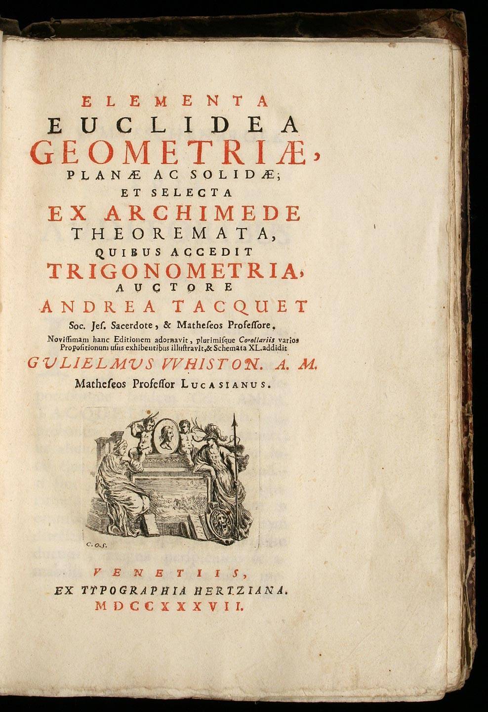 Elementa Euclidea Geometriae, Planae ac Solidae; et Selecta Archimede Theoremata, quibus Accedit ...